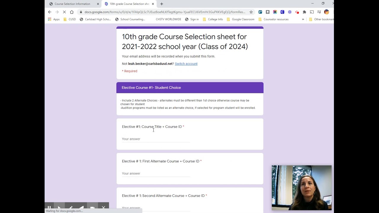 Current 10th - 12th grade 21-22 Course Selection Google Form Tutorial