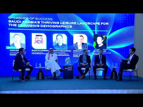 Saudi Arabia's Thriving Leisure Landscape For The Changing Demographics | FHS Saudi Arabia 2024