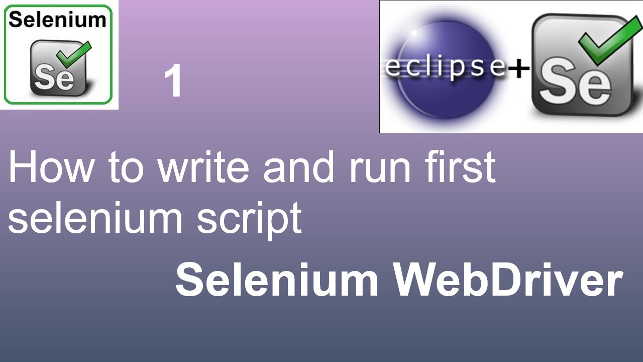 Selenium Beginner Tutorial 1 - How to write first Selenium script in Java