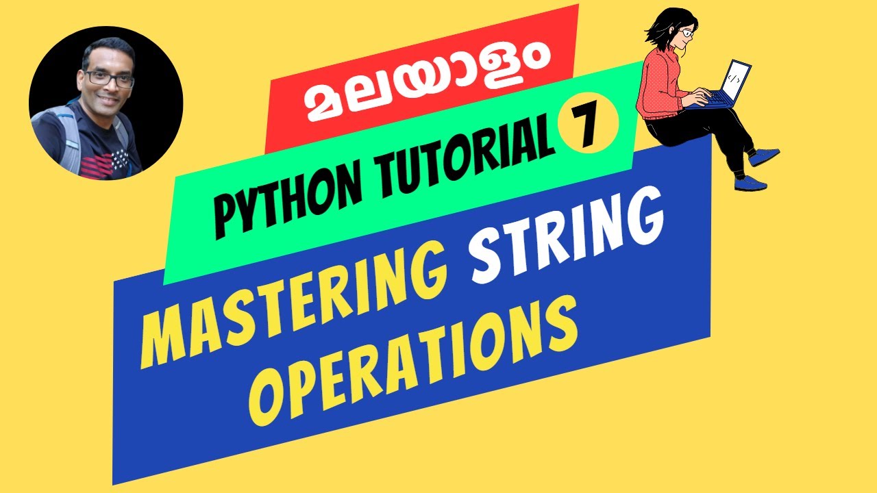 Learn Python String Operations |  Python Malayalam Tutorial #7