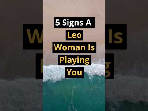 5 Signs A Leo Woman is Playing You! #zodiac #dating #shorts
