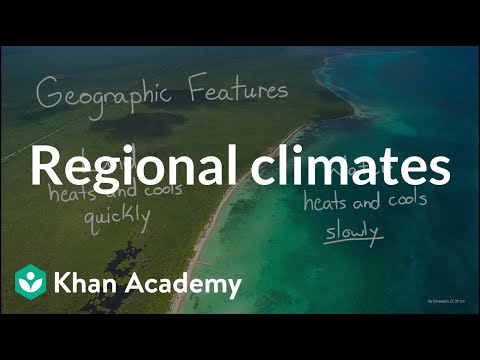 Regional climates (video) | Khan Academy