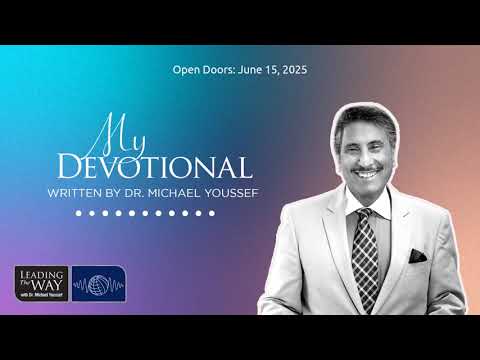 Open Doors: June 15, 2025 | MY Devotional: Daily Encouragement from Leading The Way