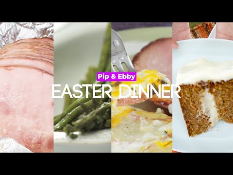 Easter Dinner Ideas | Main, Sides and Dessert!