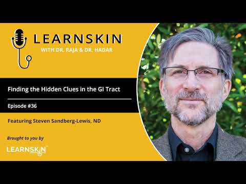 Learnskin Podcast S1 Ep 36: Finding the Hidden Clues in the GI Tract