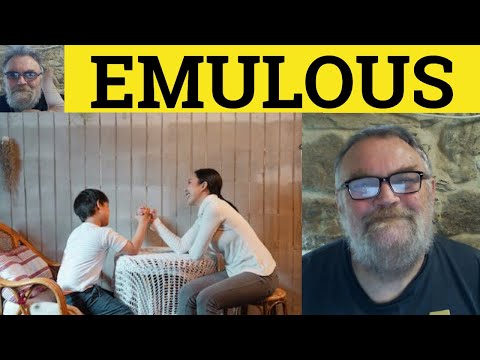 π΅ Emulous Meaning - Emulousness Examples - Define Emulously - Formal Emulous Emulousness Emulously