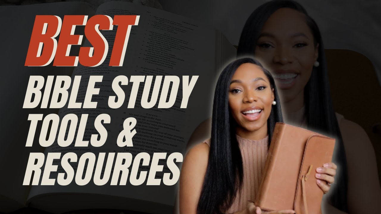 BIBLE STUDY TOOLS AND RESOURCES | practical for beginners