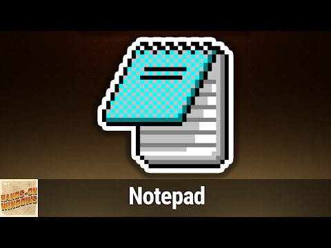 Notepad - Updates to one of the Oldest Windows Apps