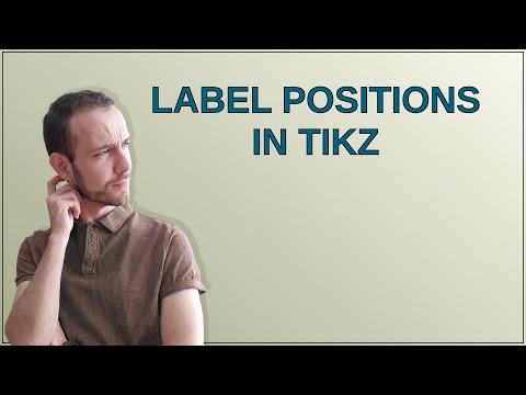 Tex: Label positions in tikz