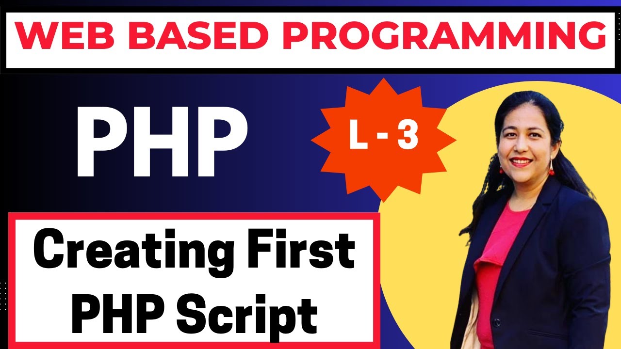 Writing First PHP program | Printing Hello World  | Server Side Scripting | Web based programming