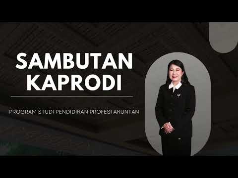 Program Studi Pendidikan Profesi Akuntan (PPAK) Fakultas Ekonomi dan Bisnis Universitas Trisakti
