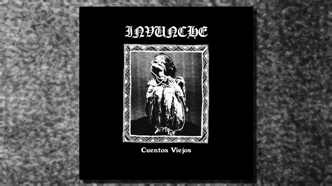 Invunche - Cuentos Viejos (Compilation)