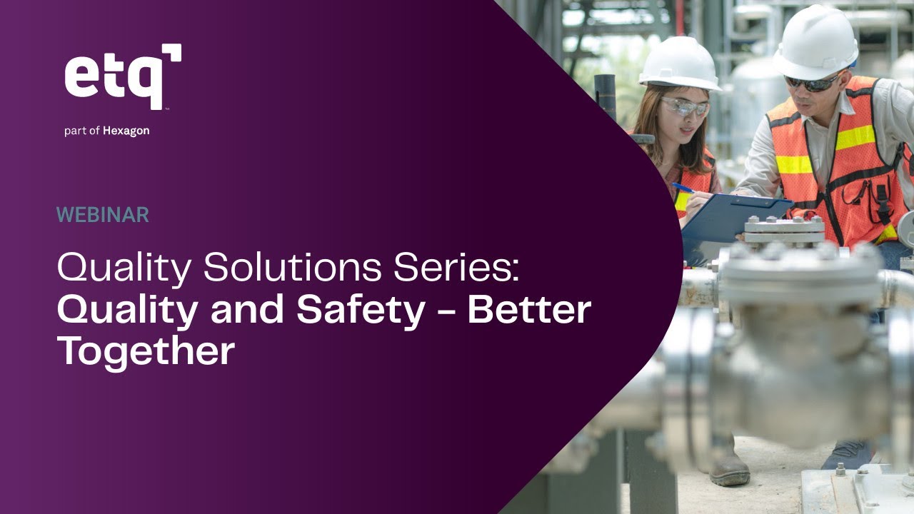 Quality and Safety Integration Using One Platform