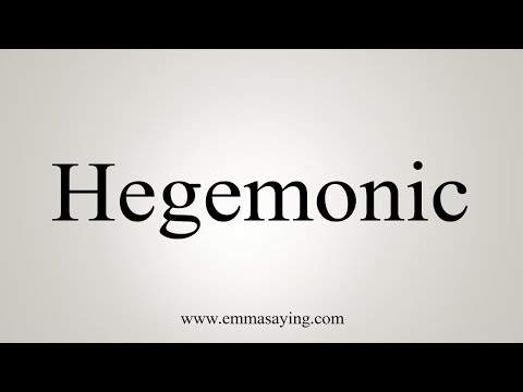How To Say Hegemonic
