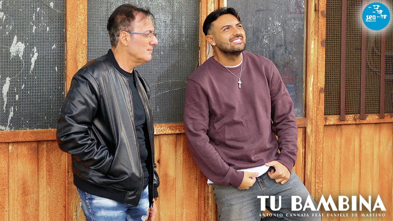 Antonio Cannata Ft. Daniele De Martino - Tu Bambina ( Ufficiale 2025 ) | SkipCut