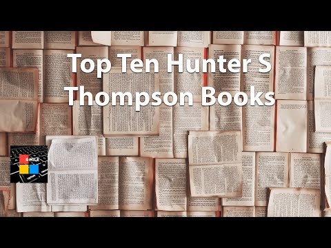 Top Ten Hunter S Thompson Books
