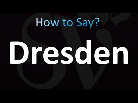 How to Pronounce Dresden (Correctly!)