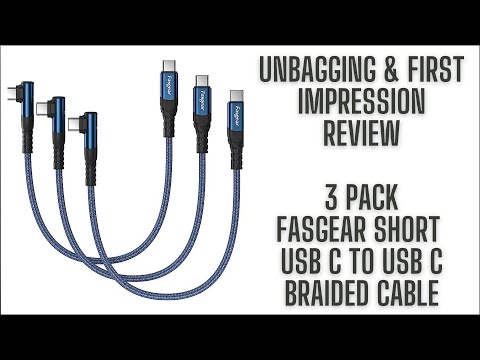 Unbagging & First Impressions - Fasgear USB C to USB C Cable
