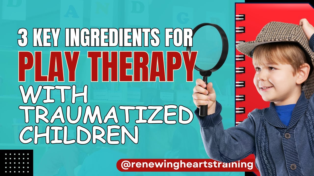 How to Use Play Therapy to Heal Trauma for Children