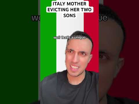 Italy Mother Evicting Her Two Sons