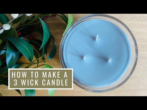 How To Make A 3 Wick Candle