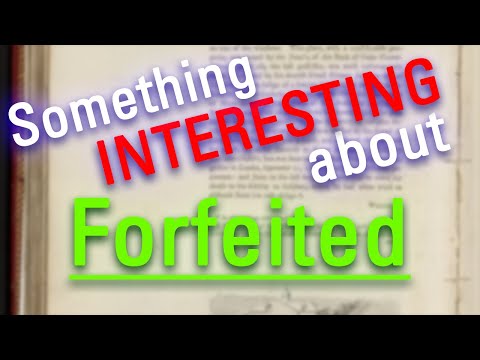 How to Say Forfeited in English? | How Does Forfeited Look? | What is Forfeited?