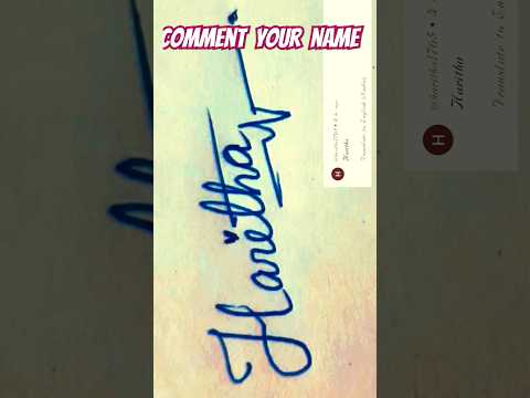 Haritha 🌹💕 beautiful signature ||✍️🥰🌹#shorts #trending #shortvideo #beautiful #ytshorts