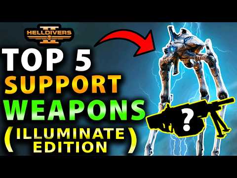 Helldivers 2 - Top 5 BEST Support Weapons to CRUSH the Illuminate Scum! Best Illuminate Loadout!