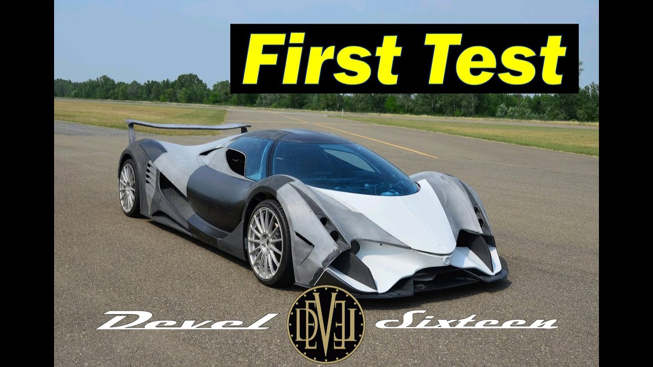 Devel Sixteen Has Its First Test and Promises to Arrive in Eight Months ...