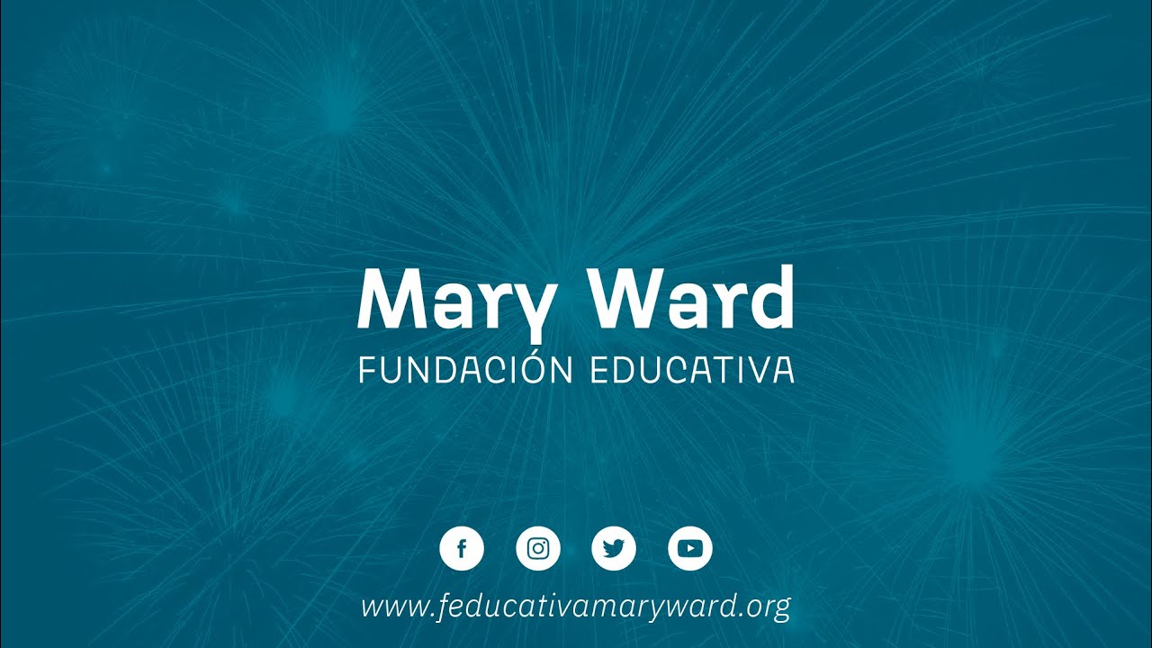 Bienvenid Fundación Educativa Mary Ward