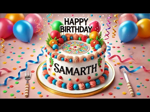 Happy Birthday Samarth 🎉 | Birthday Song with Name | Cartoon Rhyme for Kids & Toddlers