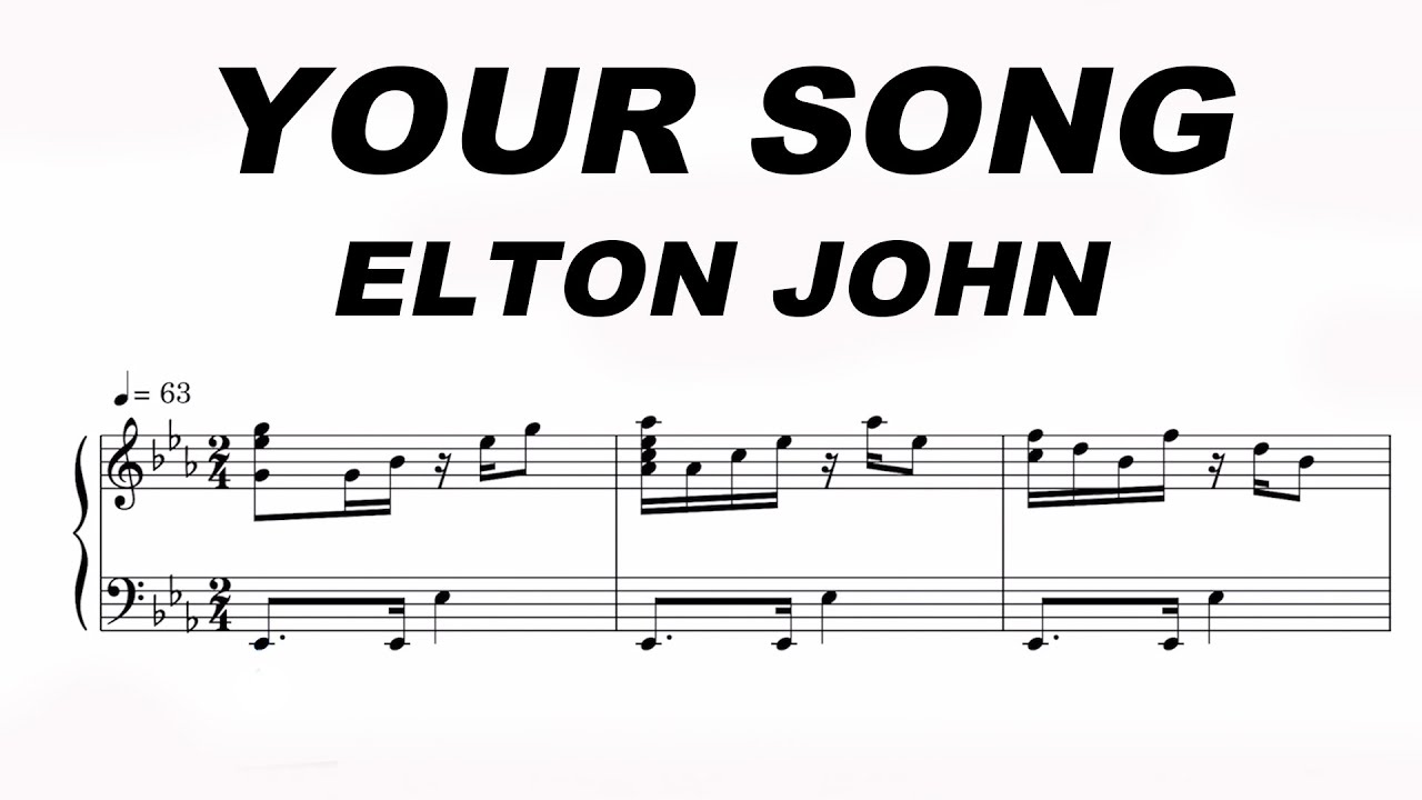 Elton John - Your Song Sheet Music