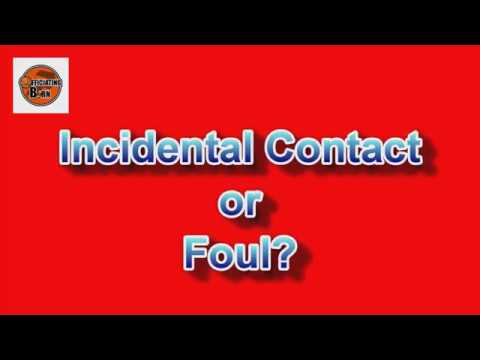 Dead ball incidental contact or foul?