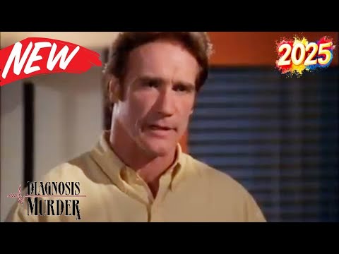 🔥 NEW Diagnosis Murder 👮🏽♂️ Resurrection | America Crime Full Episodes HOT 2025