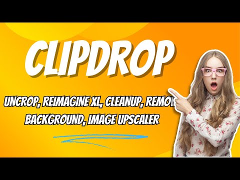 How to Use Stable Diffusion in ClipDrop - Stability AI _ UNCROP,, CLEANUP, REMOVE BACKGROUND