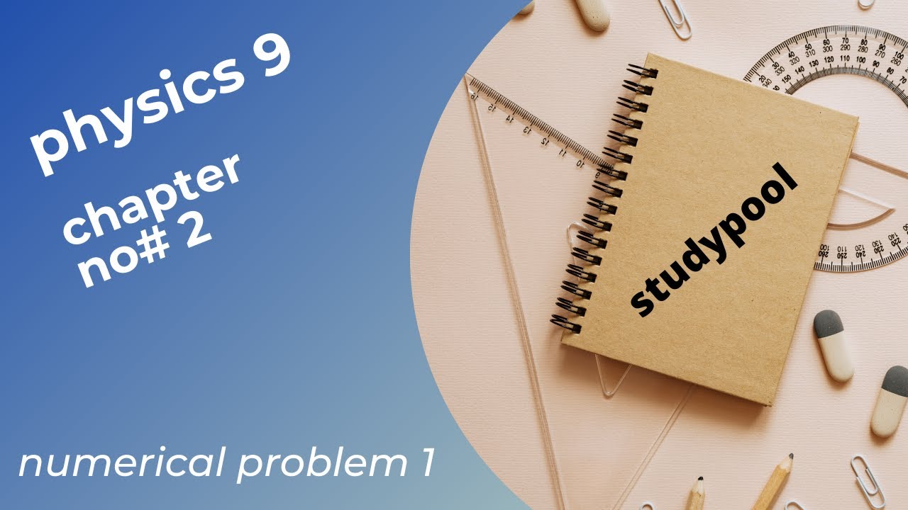 Physics 9th class chapter 2 numerical problem 1.Easy and simple method
