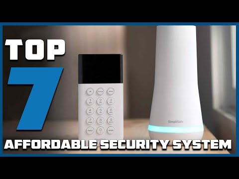 Affordable Home Security: Top 7 Systems That Keep You Safe