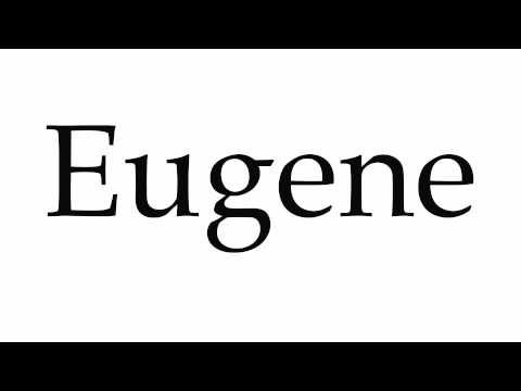 How to Pronounce Eugene