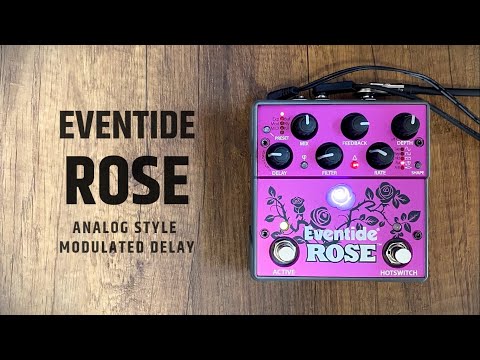 Eventide Rose - ranked #288 in Delay Pedals | Equipboard