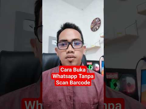 Cara Buka Whatsapp Diperangkat Lain Tanpa Scan Barcode #shorts #tutorial