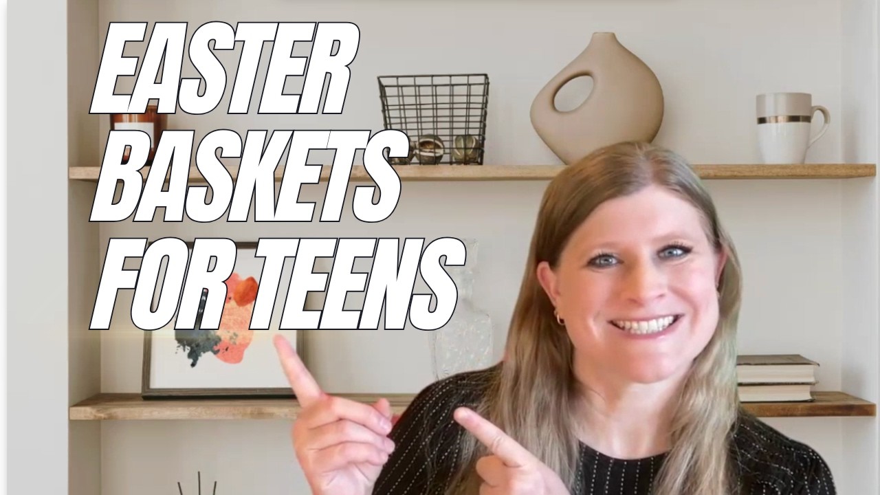 Easter Basket Ideas for Teens (That Aren't Just Candy)