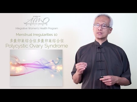PCOS in Chinese and Western Medicine | Acupuncture CEU Course | Dr. Daoshing Ni