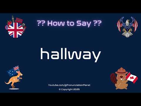🏢 🚪 How to Pronounce hallway? (CORRECTLY) | Pronunciation Planet