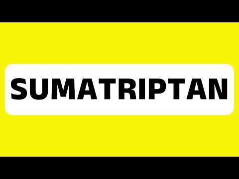 How to Pronounce Sumatriptan (Medication used to treat migraines) Correctly