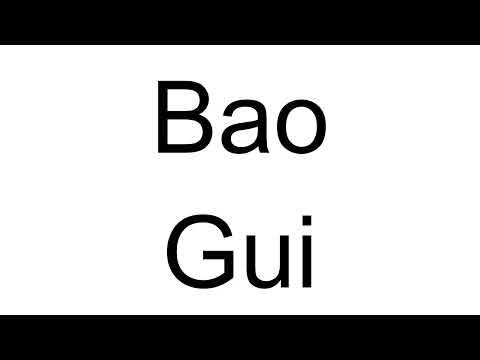 How to Pronounce Bao Gui (Chinese)