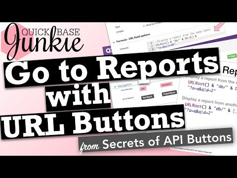 Go to Reports with URL Buttons in Quickbase