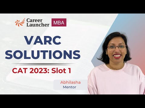 CAT 2023 Slot 1 VARC Solutions | Expert Analysis by Abhilasha Swarup | CAT Exam Preparation