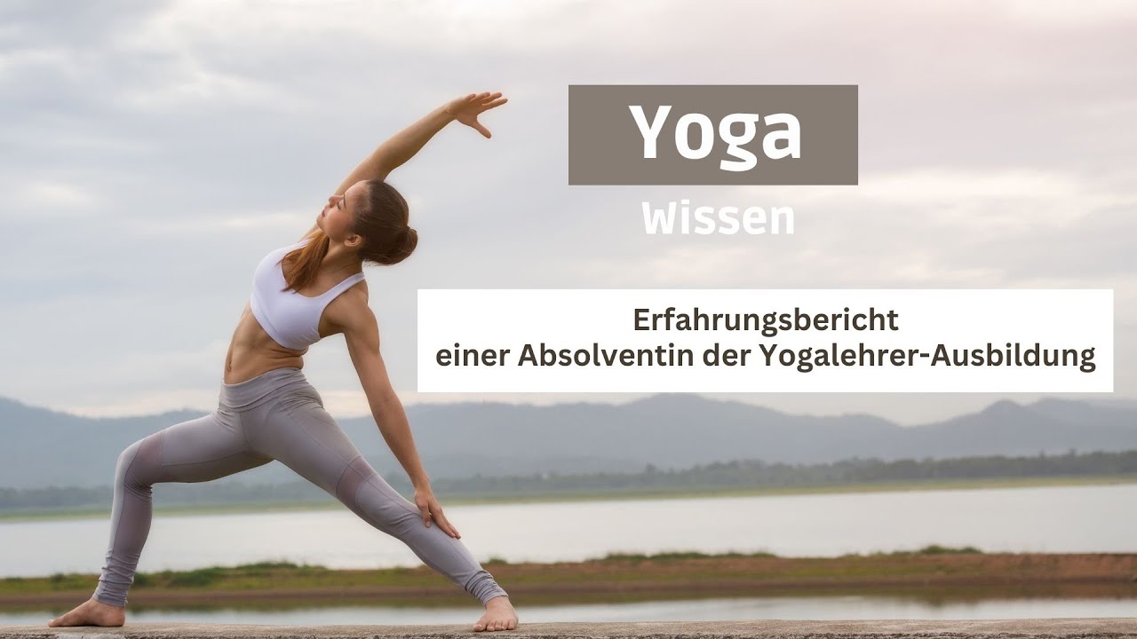 Meine Reise zur Yogalehrerin - Erfahrungsbericht zur Yogalehrer-Ausbildung