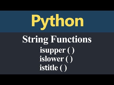 Learn isupper islower and istitle String Functions in Python Hindi - Mind Luster
