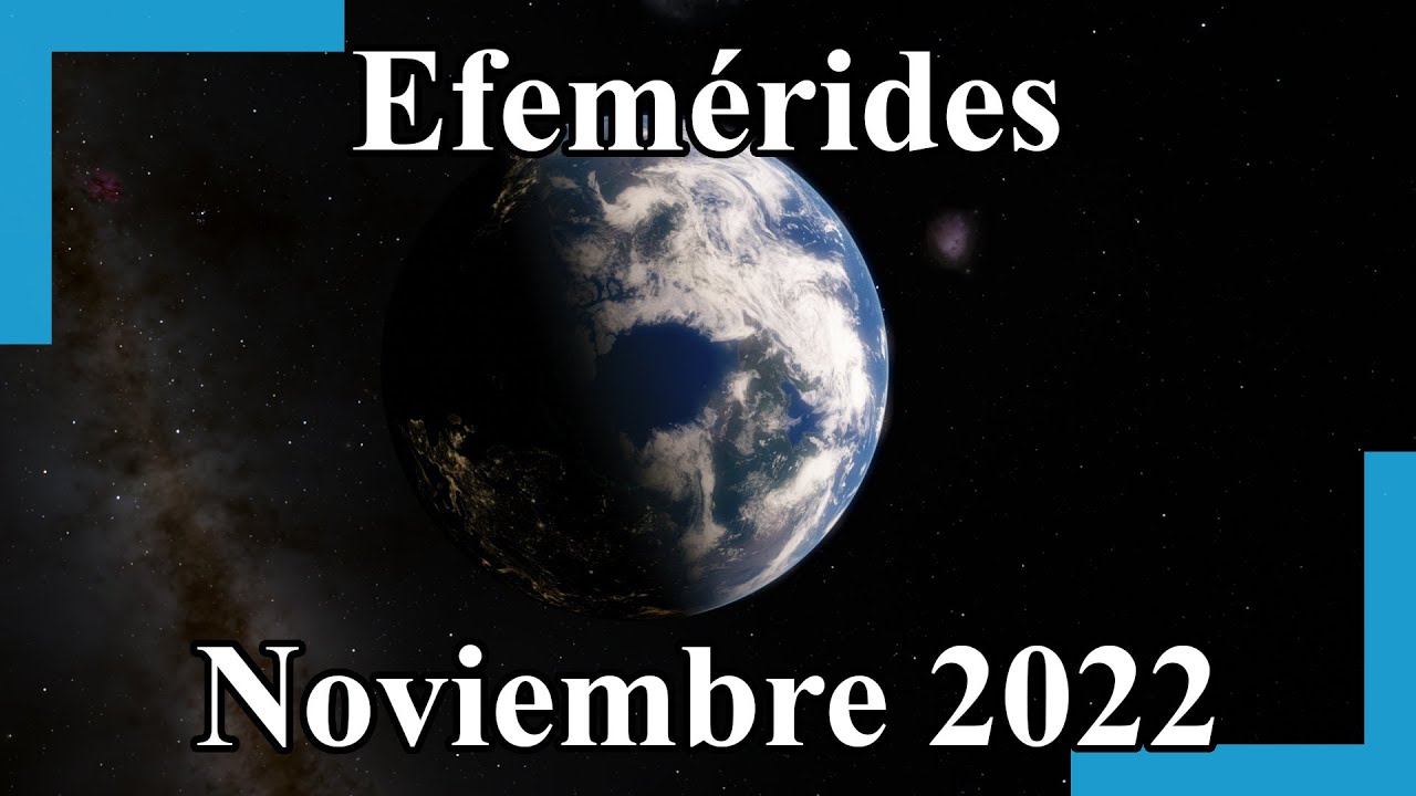 Efemérides Astronómicas Noviembre 2022